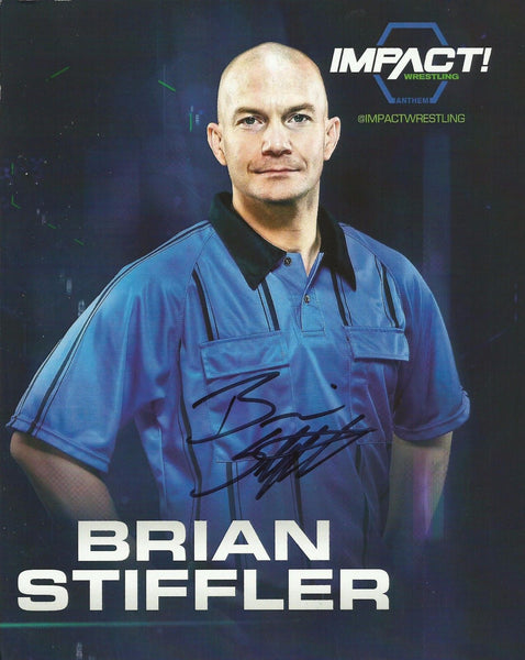 TNA / GFW Impact Wrestling Hand Signed Brian Stiffler 8x10 Photo ...