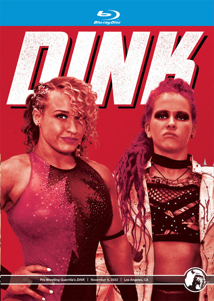 PWG - Dink 2022 Event Blu-Ray – WrestlingStore.co.uk